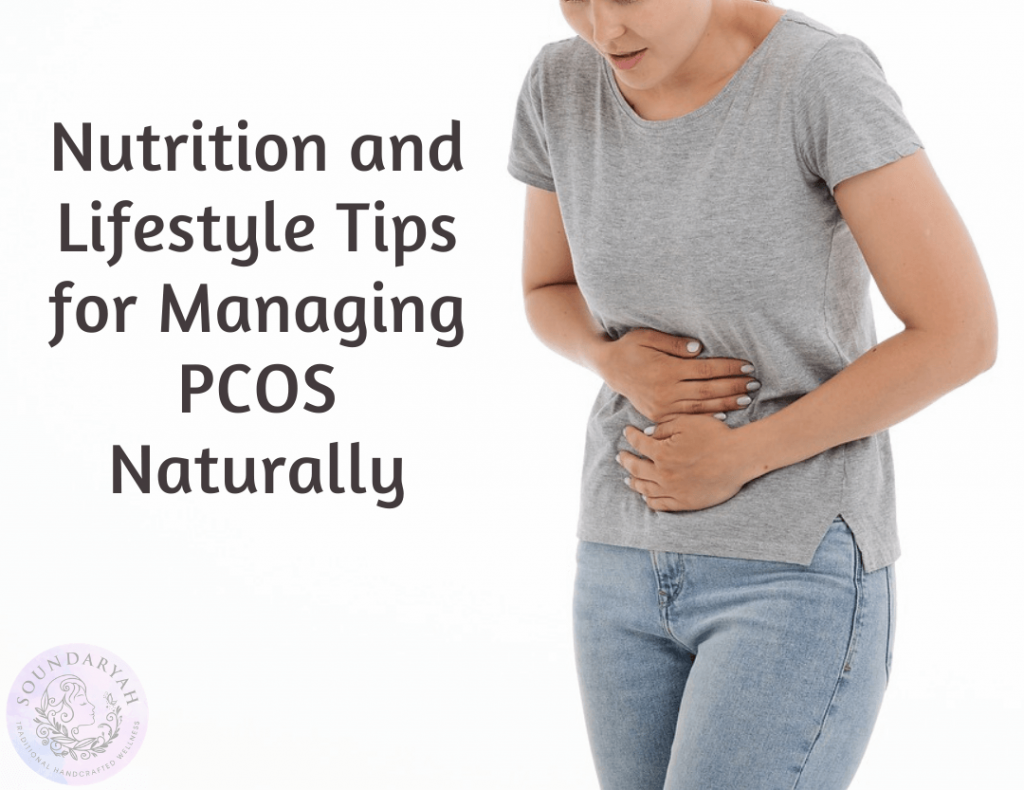 10 Nutrition and Lifestyle Tips for Managing PCOS Naturally | Soundaryah